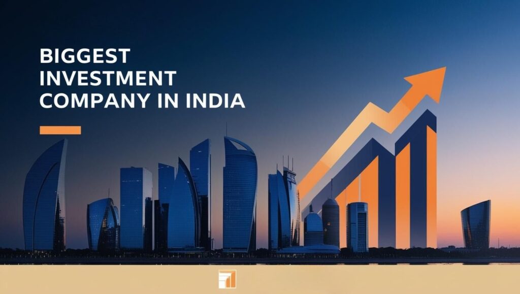 Explore the Biggest Investment Company in India for Growth - FinLecture