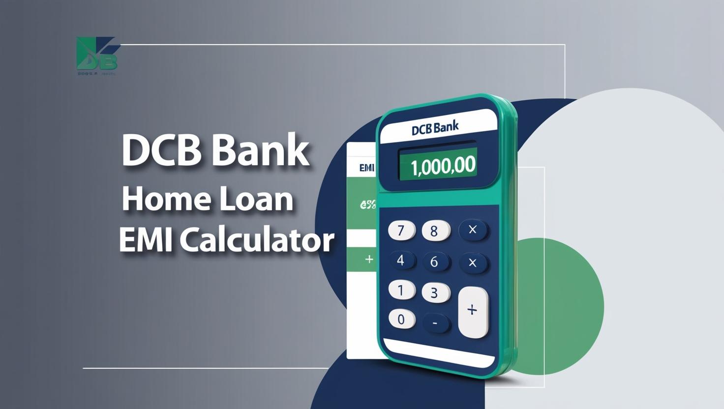 DCB Bank Home Loan EMI Calculator - FinLecture