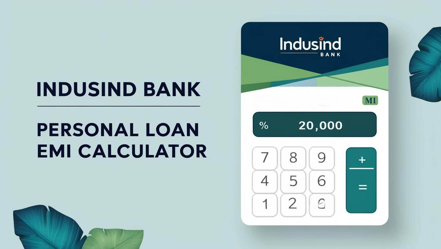 IndusInd Bank Personal Loan EMI Calculator - FinLecture
